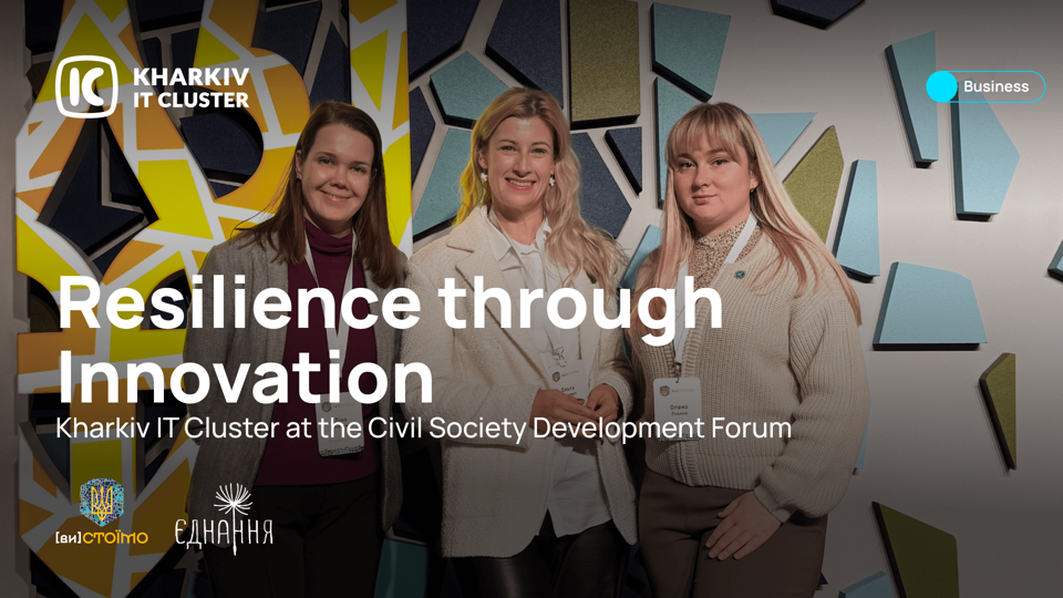 How Kharkiv IT Cluster is Uniting Efforts for Ukraine's Resilience